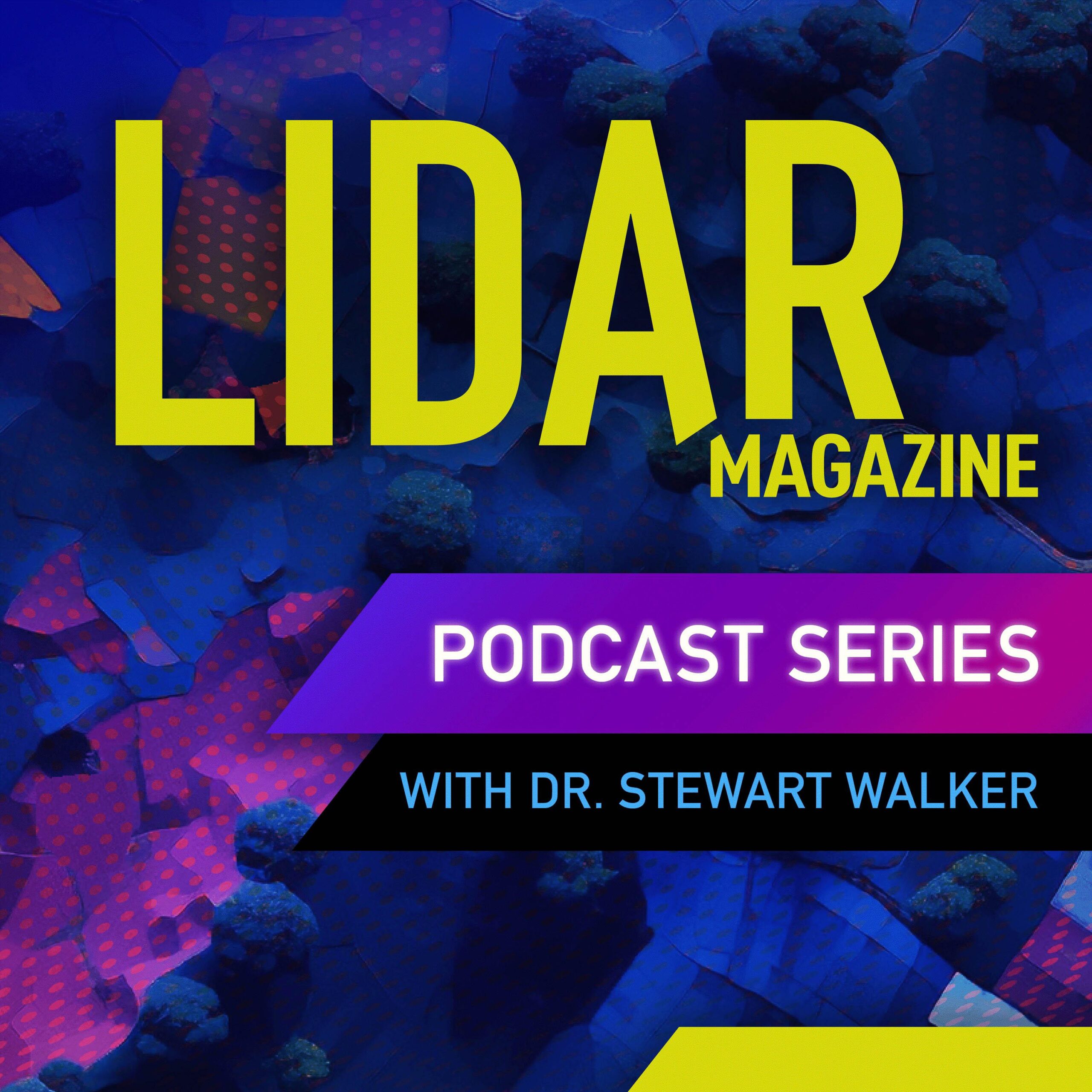 #5 – Ron Chapple - LIDAR Magazine